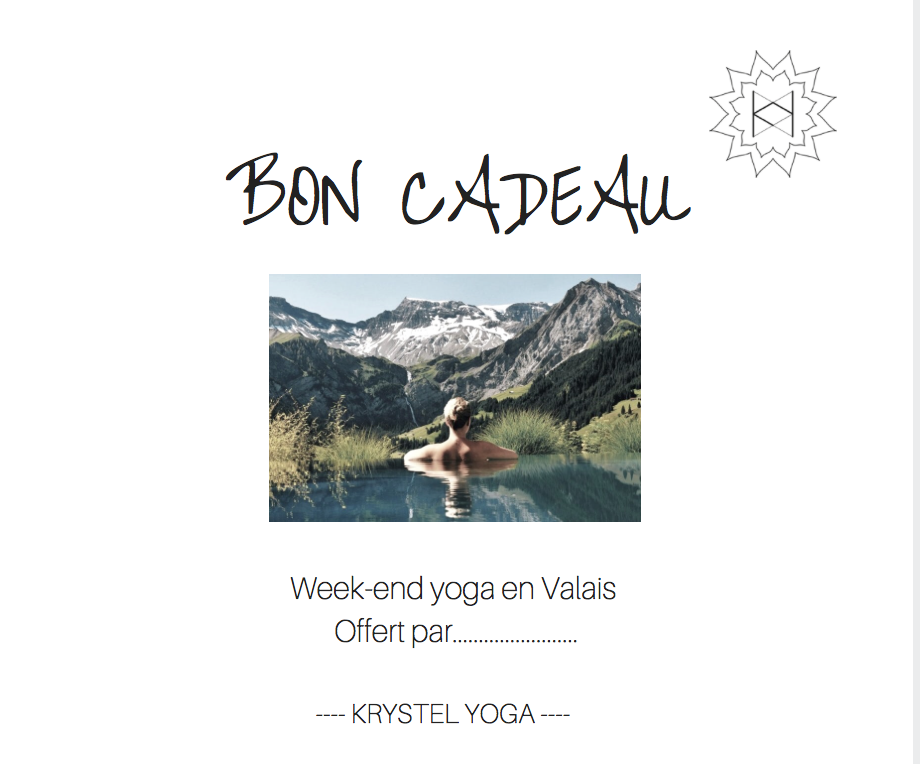 BON CADEAU WEEK-END YOGA - KrystelYoga BON CADEAU WEEK-END YOGA - KrystelYoga
